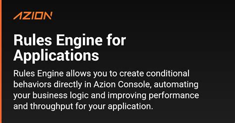 Rules Engine For Applications Azion Documentation