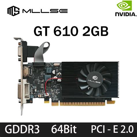 Mllse Gt 610 2gb Graphics Card Gddr3 64bit Dvi Vga Pci E 2 0 Geforce Gpu Gt 610 Gaming Video