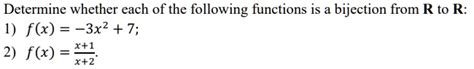 determine whether each of the following functions is a bijection from