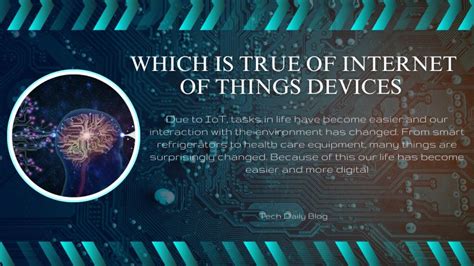 Tech Daily Blog On Linkedin Internetofthings Smartdevices Digitaltransformation Lifewithiot…