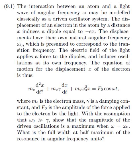 Solved 91 The Interaction Between An Atom And A Light Wave