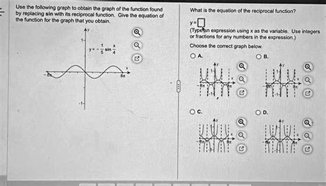 Solved Use The Following Graph To Obtain The Graph Of The Function Found By Replacing Sin With