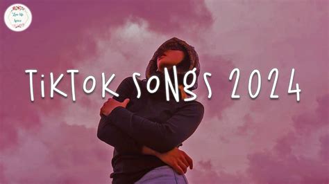 Tiktok Songs 2024 🍷 Tiktok Viral Songs ~ Tiktok Music 2024 Youtube Music