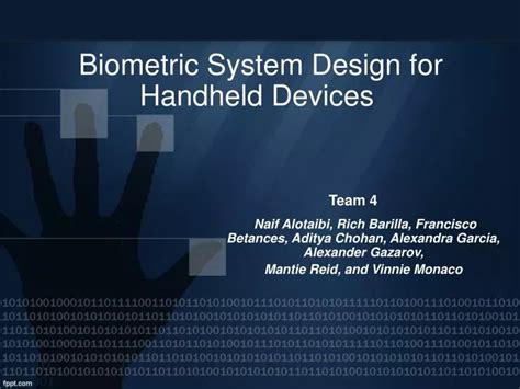 Ppt Biometric System Design For Handheld Devices Powerpoint Presentation Id 1999485