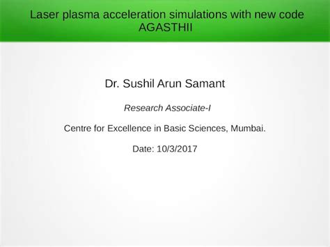 Pdf Laser Plasma Acceleration Simulations With New Code Developer Source Code Written