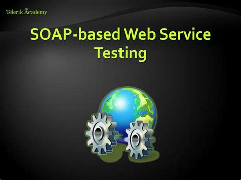 ppt web service testing powerpoint presentation free download id