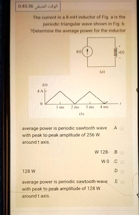 Solved 0 45 36 All E8l The Current In An 8 Mh Inductor Of Fig A Is The Periodic Triangular