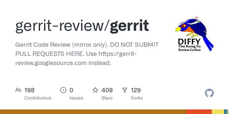 Github Gerrit Reviewgerrit Gerrit Code Review Mirror Only Do Not Submit Pull Requests