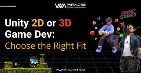 Unity 2d Vs 3d Game Dev Choose The Right Fit Webmobril