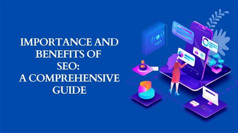 Importance And Benefits Of Seo For Business