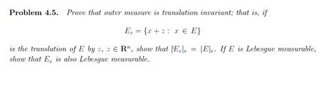 solved problem 4 5 prove that outer measure is translation