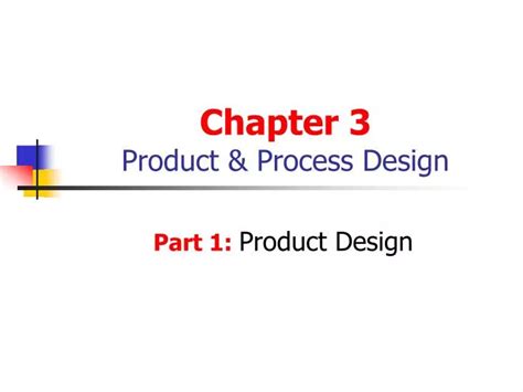 PPT Chapter Product Process Design PowerPoint Presentation Free