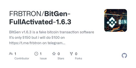 GitHub FRBTRON BitGen FullActivated 1 6 3 BitGen V1 6 3 Is A Fake Bitcoin Transaction