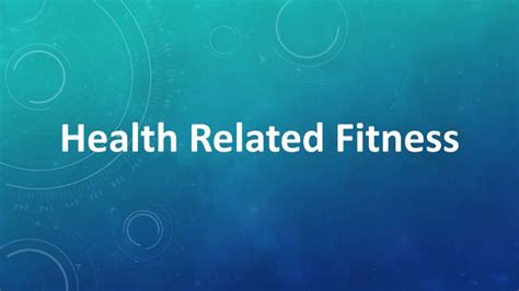 Health Related Fitnesspptx