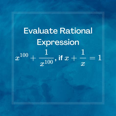 Finding The Value Of A Rational Expression