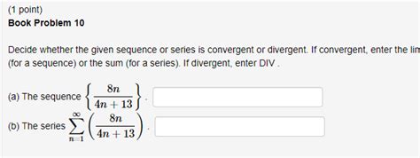 Solved 1 Point Book Problem 9 Decide Whether The Given Chegg Com