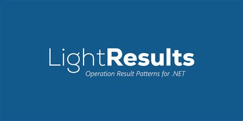 Github Jscarlelightresults An Extremely Light And Modern Operation Result Pattern Library