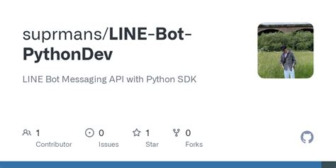 Github Suprmansline Bot Pythondev Line Bot Messaging Api With Python Sdk