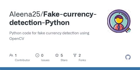 Github Aleena25fake Currency Detection Python Python Code For Fake Currency Detection Using