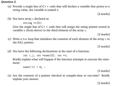 Solved Question 2 A Provide A Single Line Of C Code That