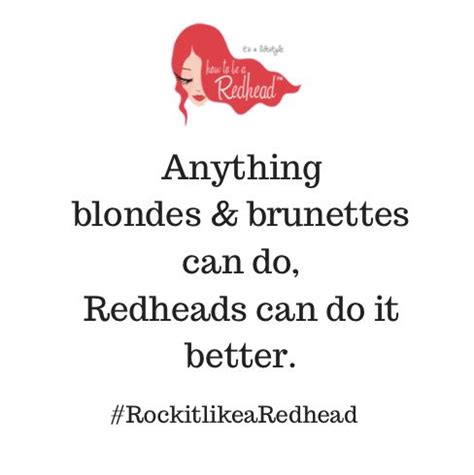 1000 Images About Redhead Quotes On Pinterest Interview Red Hair