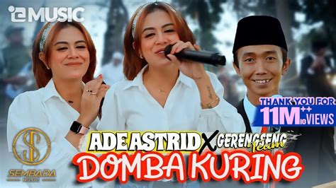 Domba Kuring Ade Astrid X Gerengseng Team Official Music Video