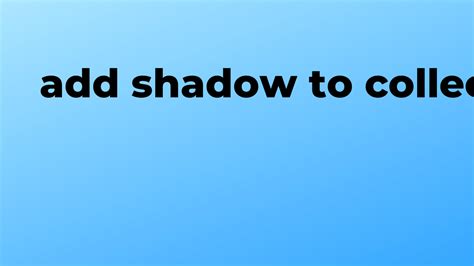 Solved Add Shadow To Collection View Cell In Swift Sourcetrail
