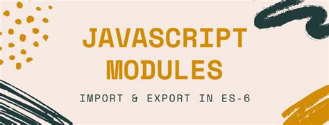 javascript modules 🤨 a beginner s guide by suhel hasan medium