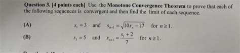 Solved Question 3 [4 Points Each] Use The Monotone