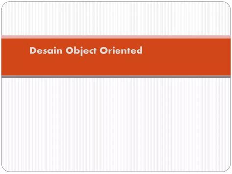 PPT Desain Object Oriented PowerPoint Presentation Free Download ID 3151401