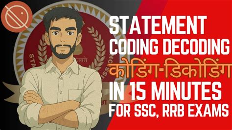 Statement Coding Decoding In 15 Minutes For Ssc And Rrb Exams 2025