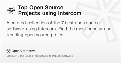Top Open Source Projects Using Intercom Openalternative
