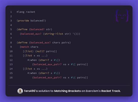 Fers490s Solution For Matching Brackets In Racket On Exercism