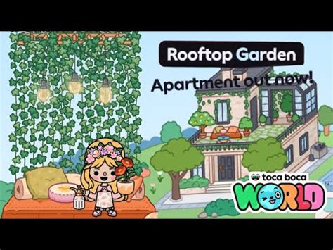 Rooftop Garden Apartement Full Design Toca Boca World Update Youtube