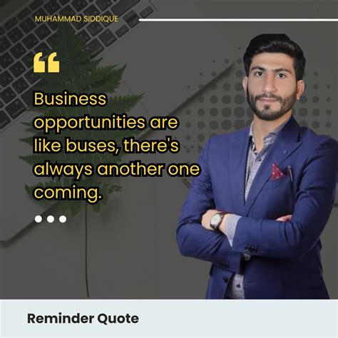 muhammad siddique on linkedin business opportunity are like a buses