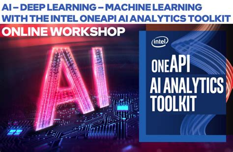 Ai On Intel Platforms Using Intel Oneapi Ai Analytics Toolkit