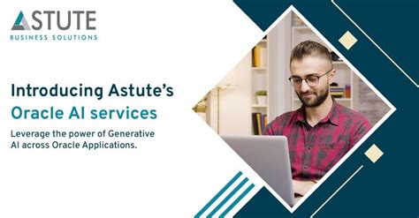 Astute Business Solutions On Linkedin Astuteoracleai Oracleai Oracleapplications