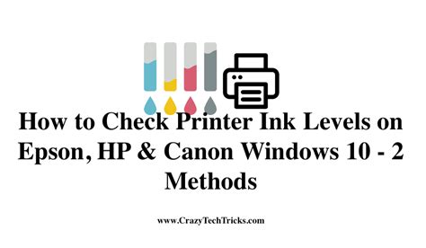 How To Check Printer Ink Levels On Epson Hp Canon Windows Methods Crazy Tech Tricks