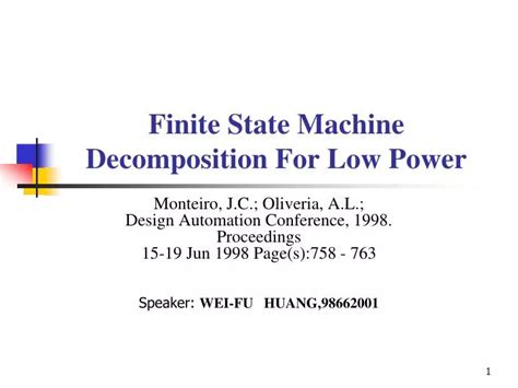 Ppt Finite State Machine Decomposition For Low Power Powerpoint Presentation Id 6200005