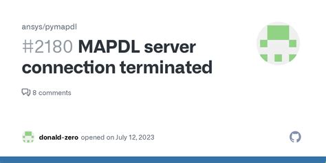 mapdl server connection terminated · issue 2180 · ansys pymapdl · github