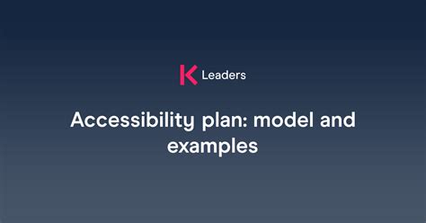 Accessibility Plan Model And Examples The Key Leaders