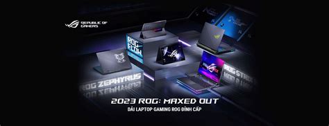 Laptop Gaming Asus Rog Th Ng Hi U Gaming S Vi T Nam
