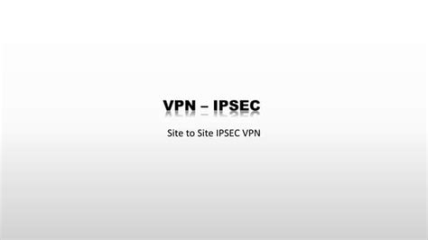 Ipsec Vpn Tunnel Pptx