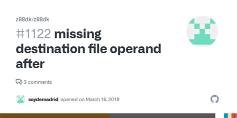 Missing Destination File Operand After · Issue 1122 · Z88dkz88dk · Github