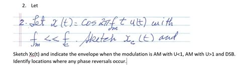 Solved Let Let x t cos πfty t with fm