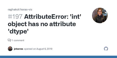 AttributeError Int Object Has No Attribute Dtype Issue 197