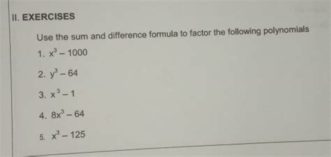solved ii exercises use the sum and difference formula to factor the