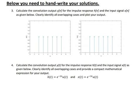 Solved Below You Need To Hand Write Your Solutions Chegg