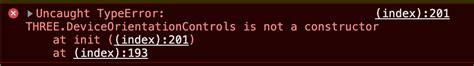 Threejs Threedeviceorientationcontrols Is Not A Constructor Stack