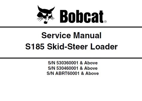 Bobcat S185 Skid Steer Loader Service Repair Manual 6987036